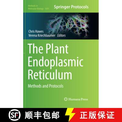 【3-4周达】The Plant Endoplasmic Reticulum: Methods and Protocols (Softcover reprint of the original ... [9781493984701]