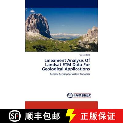 预订 Lineament Analysis Of Landsat ETM Data For Geological Applications [9783659237621]