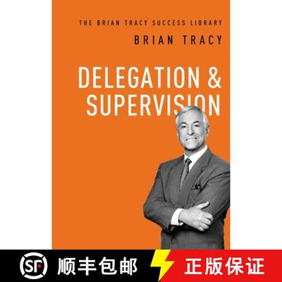 【3-4周达】The Delegation and Supervision [9781400222148]