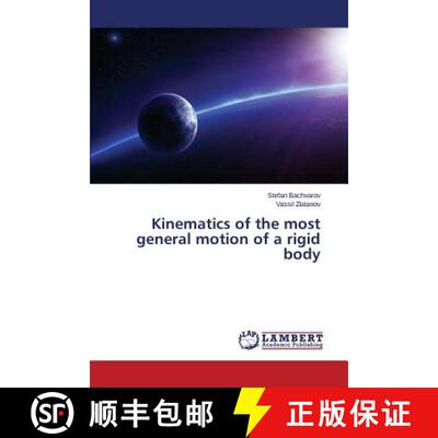 【3-4周达】Kinematics of the most general motion of a rigid body (Aufl.) (Aufl.) [9783659715426]