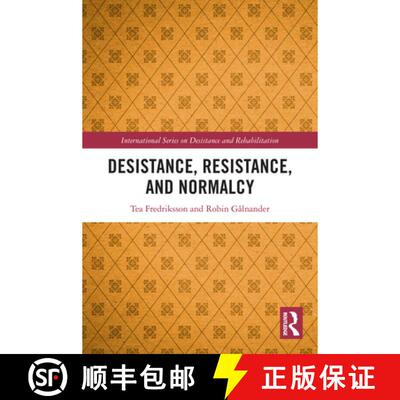 【3-4周达】Desistance, Resistance, and Normalcy [9781032866765]