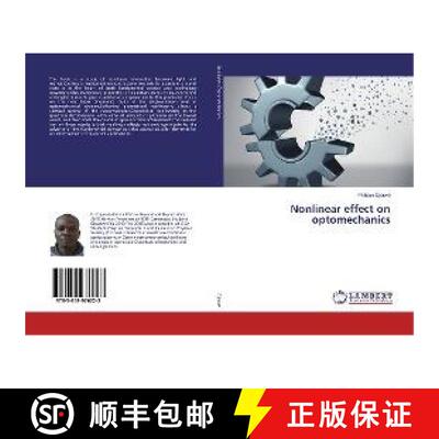 预订 Nonlinear effect on optomechanics [9783659976223]