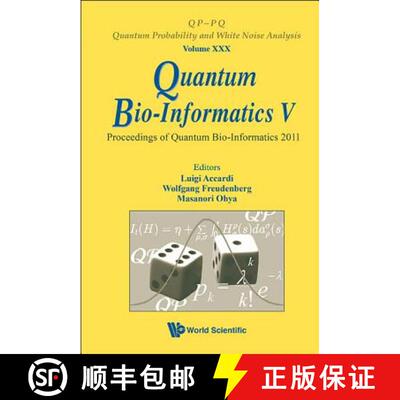 Quantum Bio-Informatics V - Proceedings of the Quantum Bio-Informatics 2011 [9789814460019]