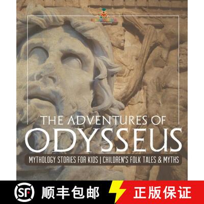 【3-4周达】精装 The Adventures of Odysseus - Mythology Stories for Kids | Children's Folk Tales & Myths [9798869415110]