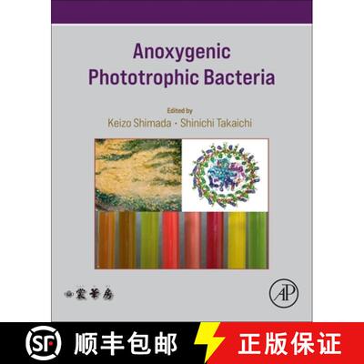 【3-4周达】Anoxygenic Photosynthetic Bacteria [9780443159824]