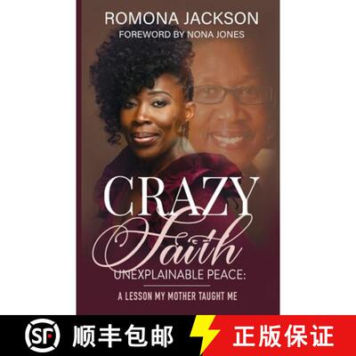 【3-4周达】Crazy Faith, Unexplainable Peace: A Lesson My Mother Taught Me [9781732247987]