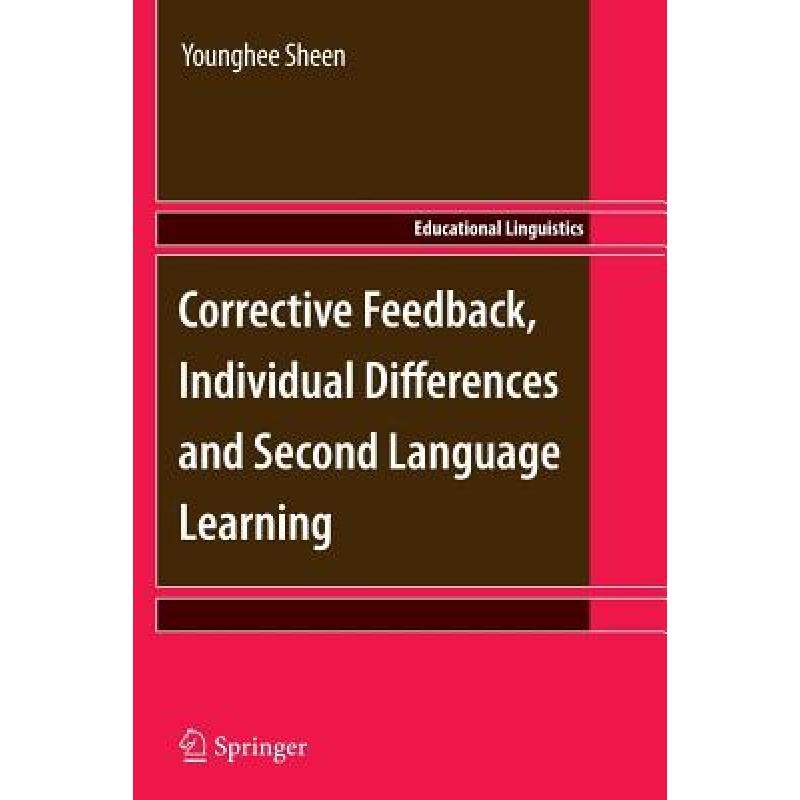 【4周达】Corrective Feedback, Individual Differences and Second Language ...