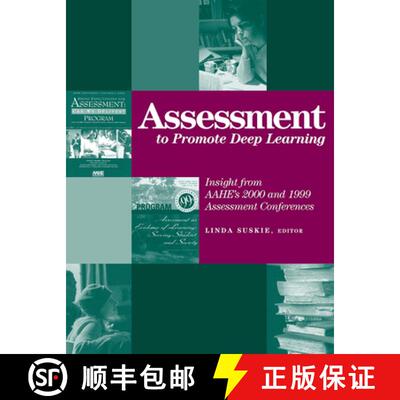 【3-4周达】Assessment to Promote Deep Learning: Insight from Aahe's 2000 and 1999 Assessment Conferences [9781563770487]