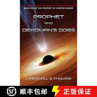 【3-4周达】Prophet and Deadman's Dogs [9781634927338]