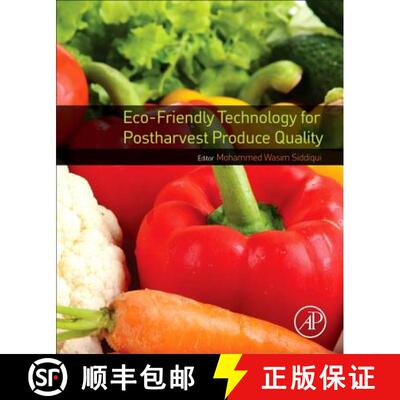 【3-4周达】Eco-Friendly Technology for Postharvest Produce Quality [9780128043134]