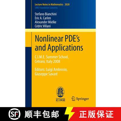 【3-4周达】Nonlinear PDE’s and Applications: C.I.M.E. Summer School, Cetraro, Italy 2008, Editors: L... [9783642217180]