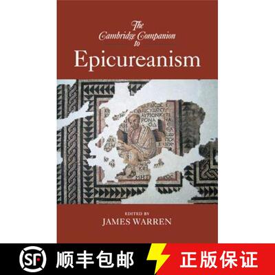 【3-4周达】Cambridge Companion to Epicureanism: - The Cambridge Companion to Epicureanism [9780521695305]