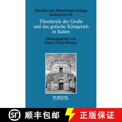 【3-4周达】精装 Theoderich der Grosse und das gotische Koenigreich in Italien [9783110658200]