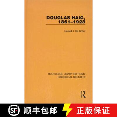 【3-4周达】精装 DOUGLAS HAIG (RLE, HISTORICAL SECUR [9780367635251]