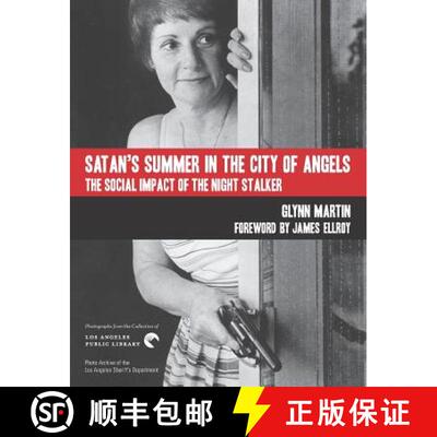 【3-4周达】Satan's Summer in the City of Angels: The Social Impact of the Night Stalker [9780997825183]