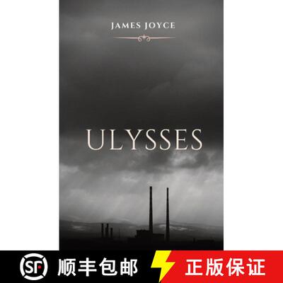 【3-4周达】Ulysses: A book chronicling the passage through Dublin by a man, during an ordinary day, J... [9782491251420]