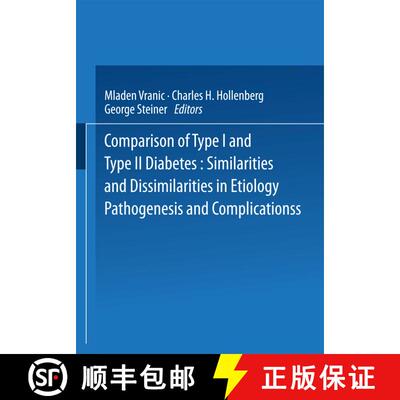 【3-4周达】Comparison of Type I and Type II Diabetes: Similarities and Dissimilarities in Etiology, P... [9781475718522]
