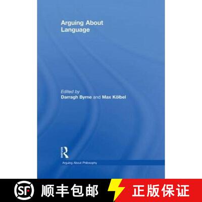 【3-4周达】精装 Arguing about Language [9780415462433]