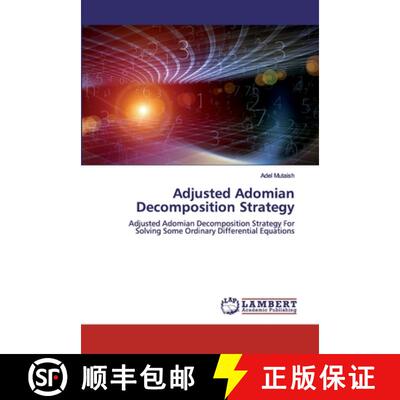 预订 Adjusted Adomian Decomposition Strategy [9786139443239]