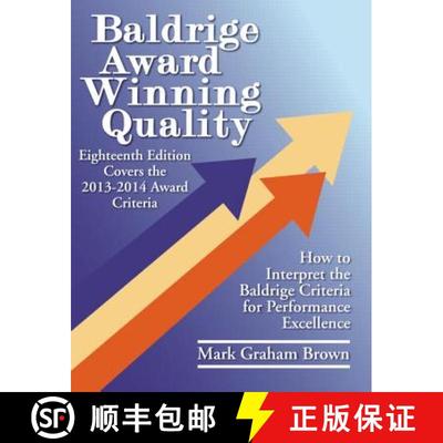 【3-4周达】Baldrige Award Winning Quality : How to Interpret the Baldrige Criteria for Performance Ex... [9781439893821]