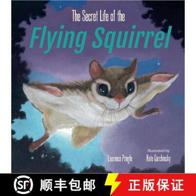 【3-4周达】The Secret Life of the Flying Squirrel [9781635925296]