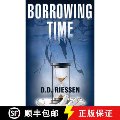 【3-4周达】Borrowing Time [9780991663071]
