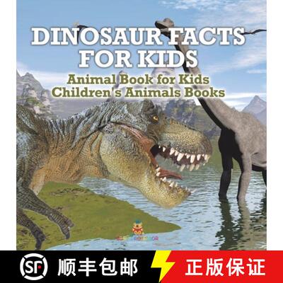 【3-4周达】Dinosaur Facts for Kids - Animal Book for Kids | Children's Animal Books [9798869438591]
