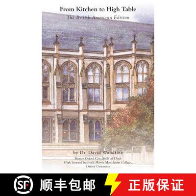 【3-4周达】From Kitchen to High Table: The British-American Edition [9780984624461]