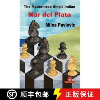 【3-4周达】The Modernized King's Indian - Mar del Plata [9789464201406]