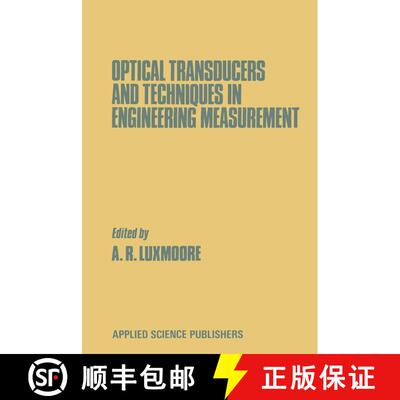 【3-4周达】Optical Transducers and Techniques in Engineering Measurement [9789400966390]