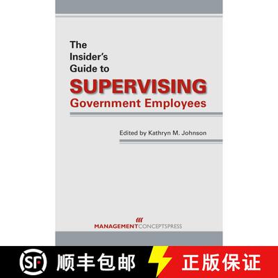 【3-4周达】The Insider's Guide to Supervising Government Employees [9781567263268]