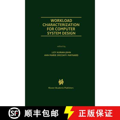 【3-4周达】精装 Workload Characterization for Computer System Design [9780792377771]