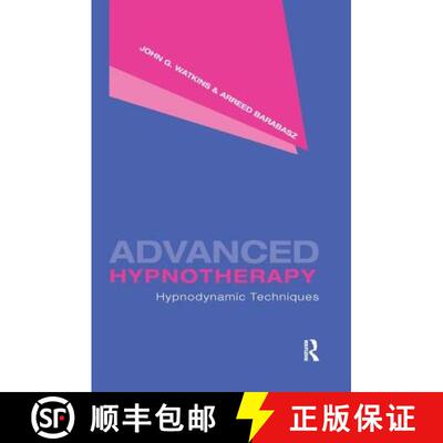 【3-4周达】Advanced Hypnotherapy : Hypnodynamic Techniques [9781138988330]