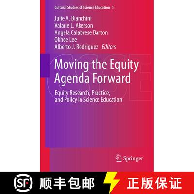 【3-4周达】Moving the Equity Agenda Forward : Equity Research, Practice, and Policy in Science Education [9789400797963]