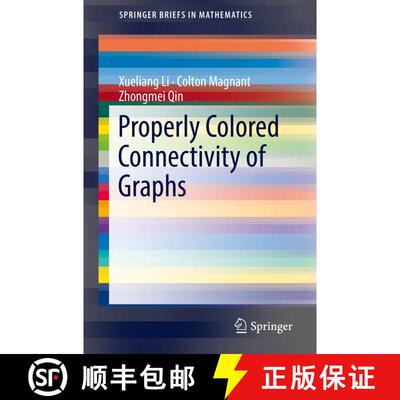 【3-4周达】Properly Colored Connectivity of Graphs [9783319896168]