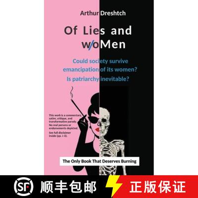 【3-4周达】精装 Of Lies and woMen: Could society survive emancipation of its women? Is patriarchy ine... [9798218789435]