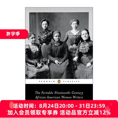 英文原版 The Portable Nineteenth-Century African American Women Writers 19世纪非裔女性作家文选 企鹅黑经典 进口英语原版书