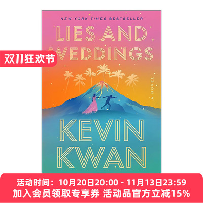 英文原版 Lies and Weddings 谎言和婚礼 疯狂的亚洲富豪 摘金奇缘作者Kevin Kwan新作 英文版 进口英语原版书籍