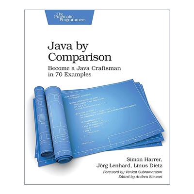 英文原版 Java by Comparison 比较 通过70个示例成为Java工匠 计算机编程 Simon Harrer 英文版 进口英语原版书籍
