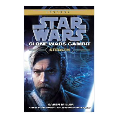英文原版 Star Wars Clone Wars Gambit Stealth 星球大战 克隆人战争 潜行 Karen Miller 英文版 进口英语原版书籍
