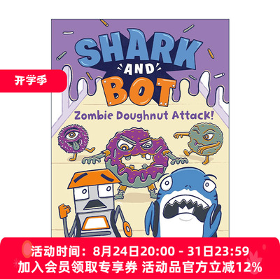 英文原版 Shark and Bot 3 Zombie Doughnut Attack 鲨鱼与机器人3 全彩漫画绘本图画书 爆笑幽默友谊主题 小学生英文课外阅读