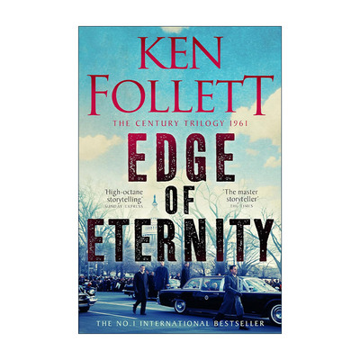 英文原版 Edge of Eternity 世纪三部曲3 永恒的边缘  历史惊悚小说 肯·福莱特 Ken·Follett 英文版 进口英语原版书籍