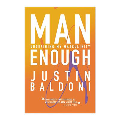 英文原版 Man Enough 足够男人 拆解对男子气概的定义 贾斯汀·贝尔杜尼 英文版 进口英语原版书籍