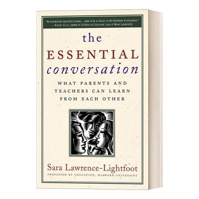 关键对话 英文原版 The Essential Conversation 家长和老师能互相学习什么 哈佛著名教授Sara Lawrence-Lightfoot 英文版 进口书