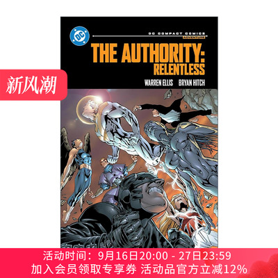 英文原版 The Authority Relentless 权力战队 无情 DC漫画精简版 Warren Ellis 英文版 进口英语原版书籍