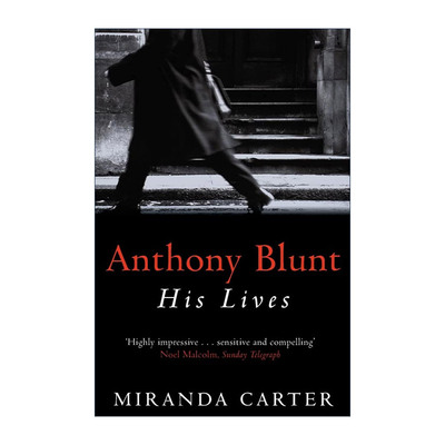 英文原版 Anthony Blunt 安东尼·布兰特 苏联特工、英国艺术史学家传记 英文版 进口英语原版书籍
