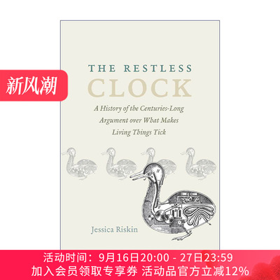 永不停歇的时钟  英文原版 The Restless Clock 机器 生命动能与现代科学的形成 Jessica Riskin 英文版 进口英语原版书籍