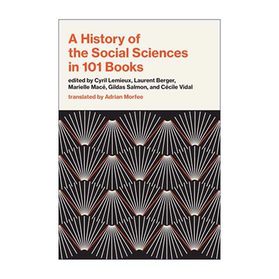 英文原版 A History of the Social Sciences in 101 Books The MIT Press 101本书中的社会科学史 精装 英文版 进口英语原版书籍