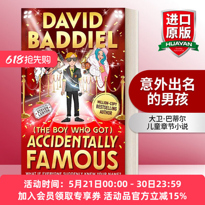 英文原版 The Boy Who Got Accidentally Famous 意外出名的男孩 大卫·巴蒂尔儿童章节小说 英文版 进口英语原版书籍