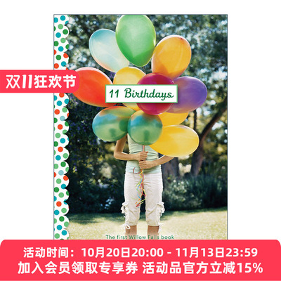 英文原版 11 Birthdays 十一个生日 美国图书馆协会选书 蓝思650L 英文版 进口英语原版书籍